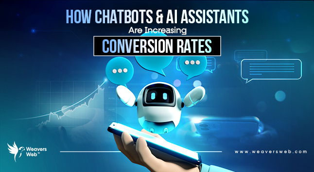 How AI chatbots and assistants Are Increasing Conversion Rates